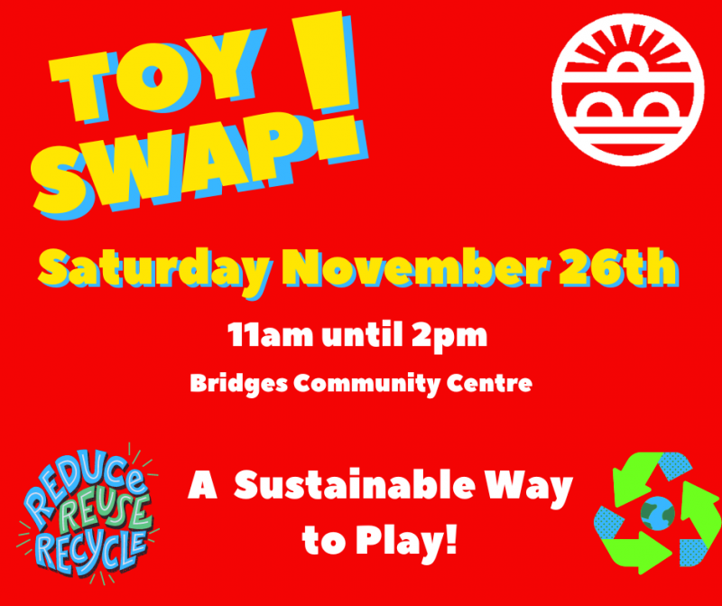 Toy Swap – The Sustainable Way To Play! – Bridges Centre, Monmouth